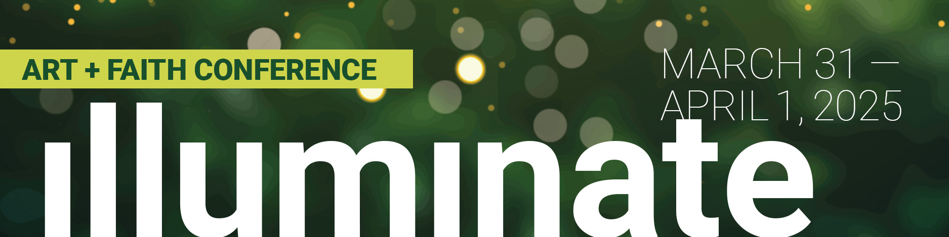 Illuminate Conference | Southern Adventist University